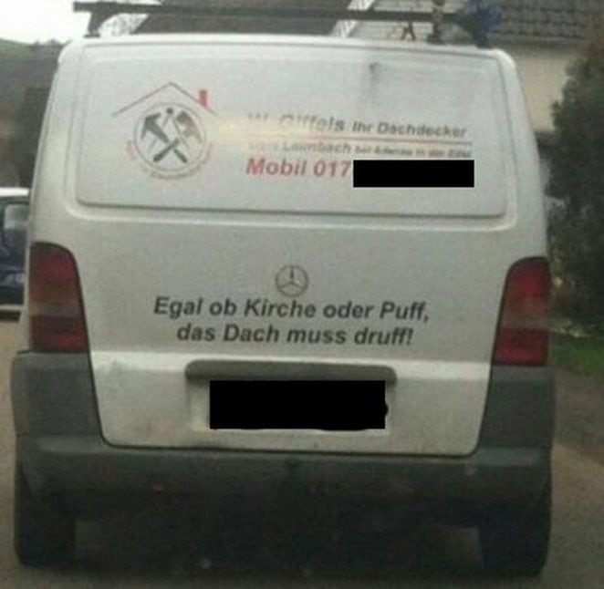 Egal ob Kirche oder Puff, das Dach muss druff! - Was is hier eigentlich los