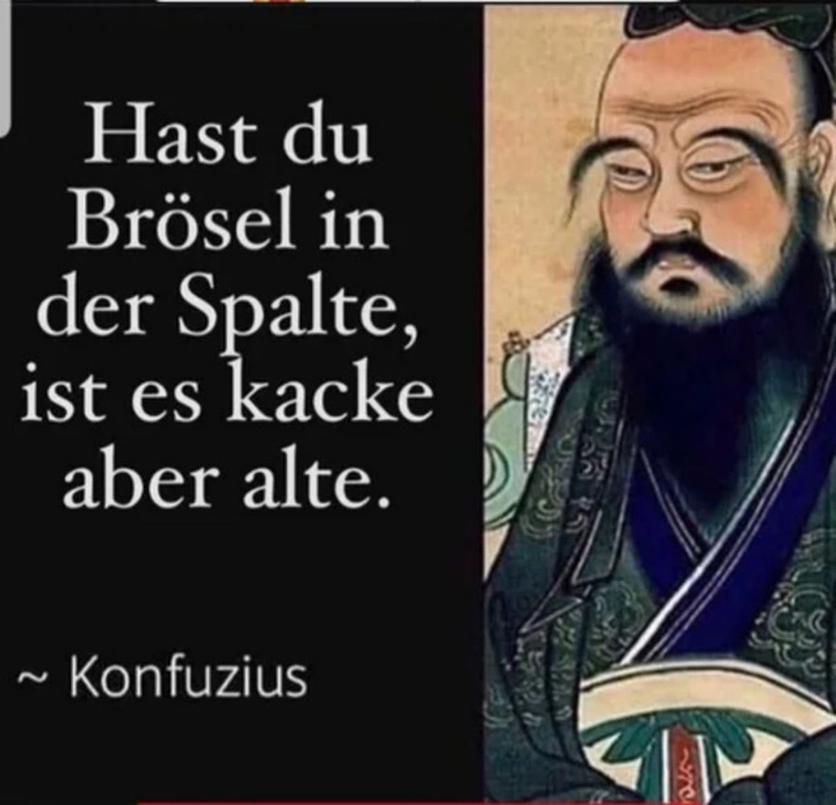 Konfuzius sprach ... - Was is hier eigentlich los